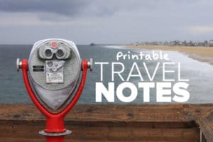 Free Printable Travel Notes To Help Plan Your Trip